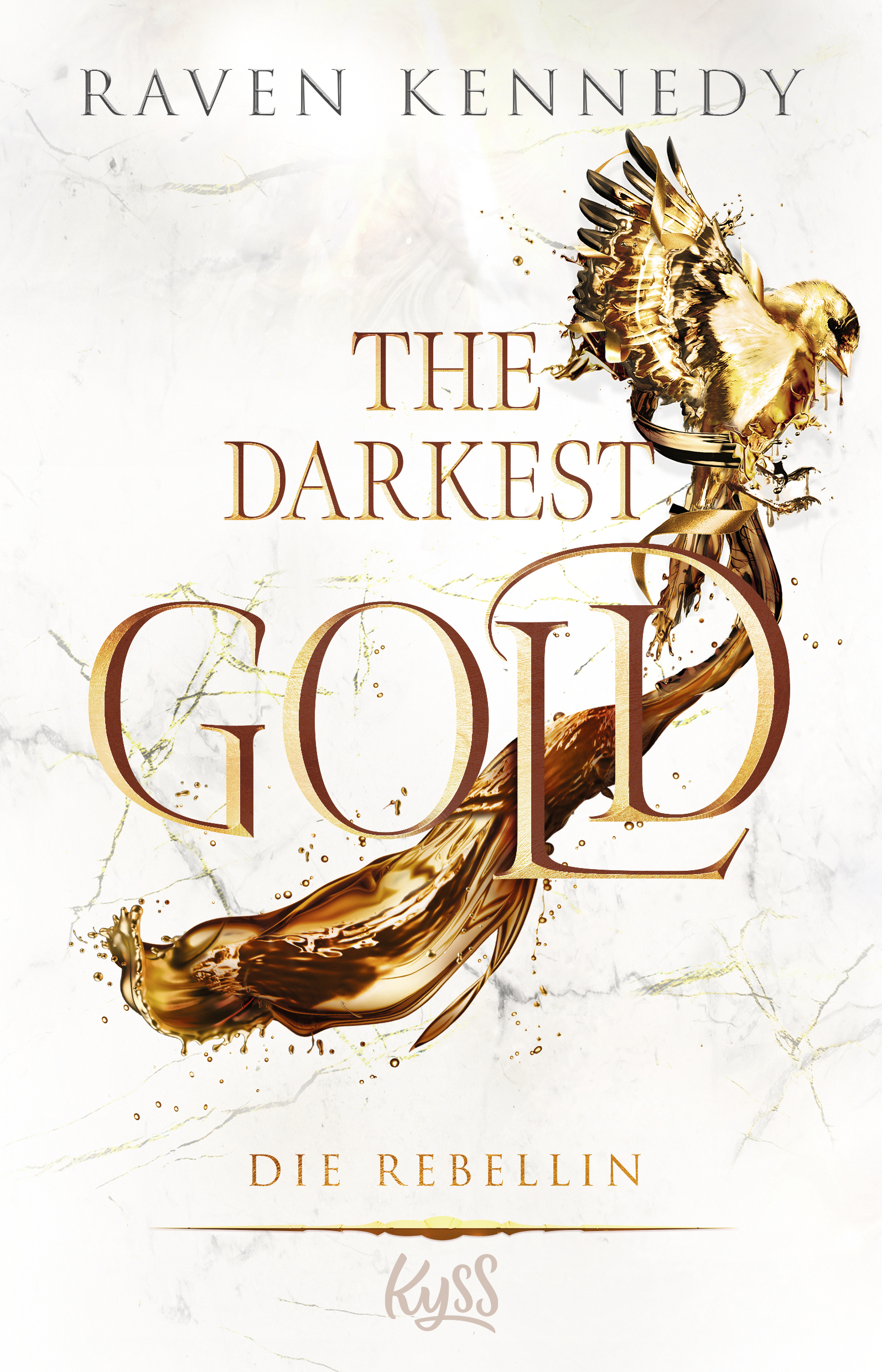 Raven Kennedy: The Darkest Gold – Die Rebellin [Rezension ...